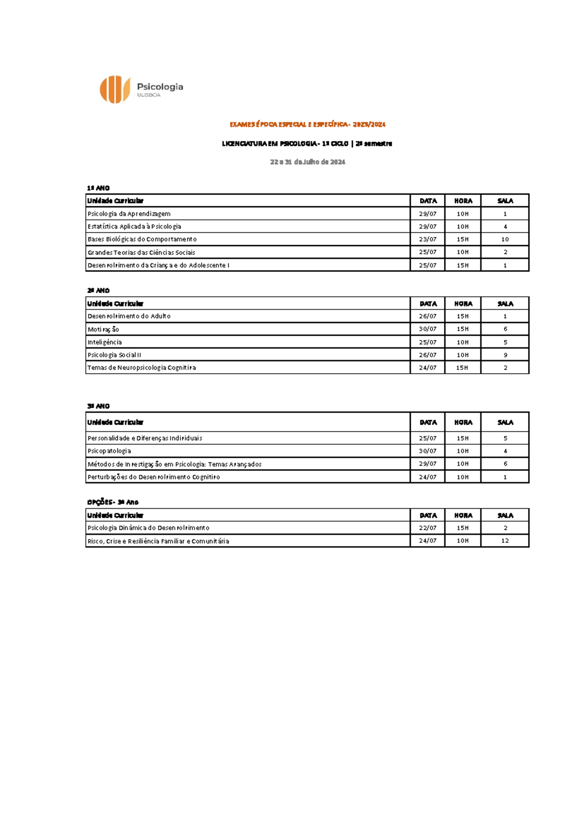 Mapa Exames EEE 2023 2024 1ociclo 2osemestre 18julhovf - 1º ANO Unidade ...