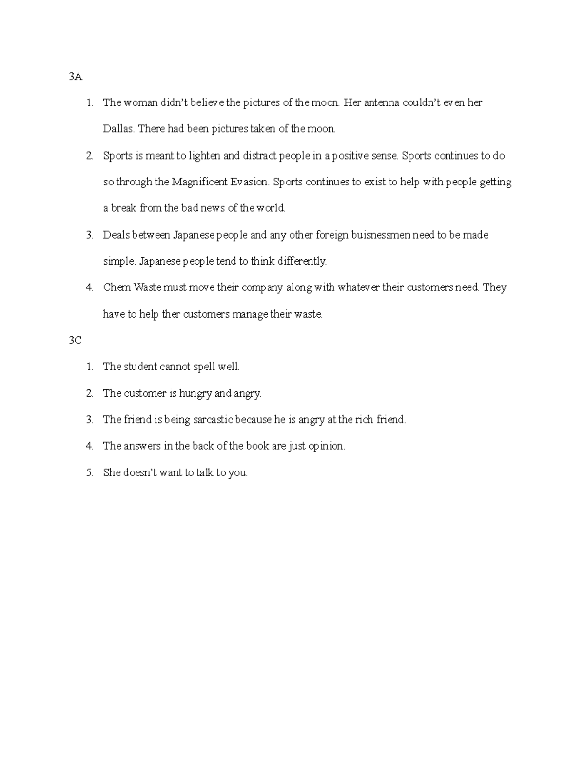 HW 2 - online course - 3A The woman didn’t believe the pictures of the ...