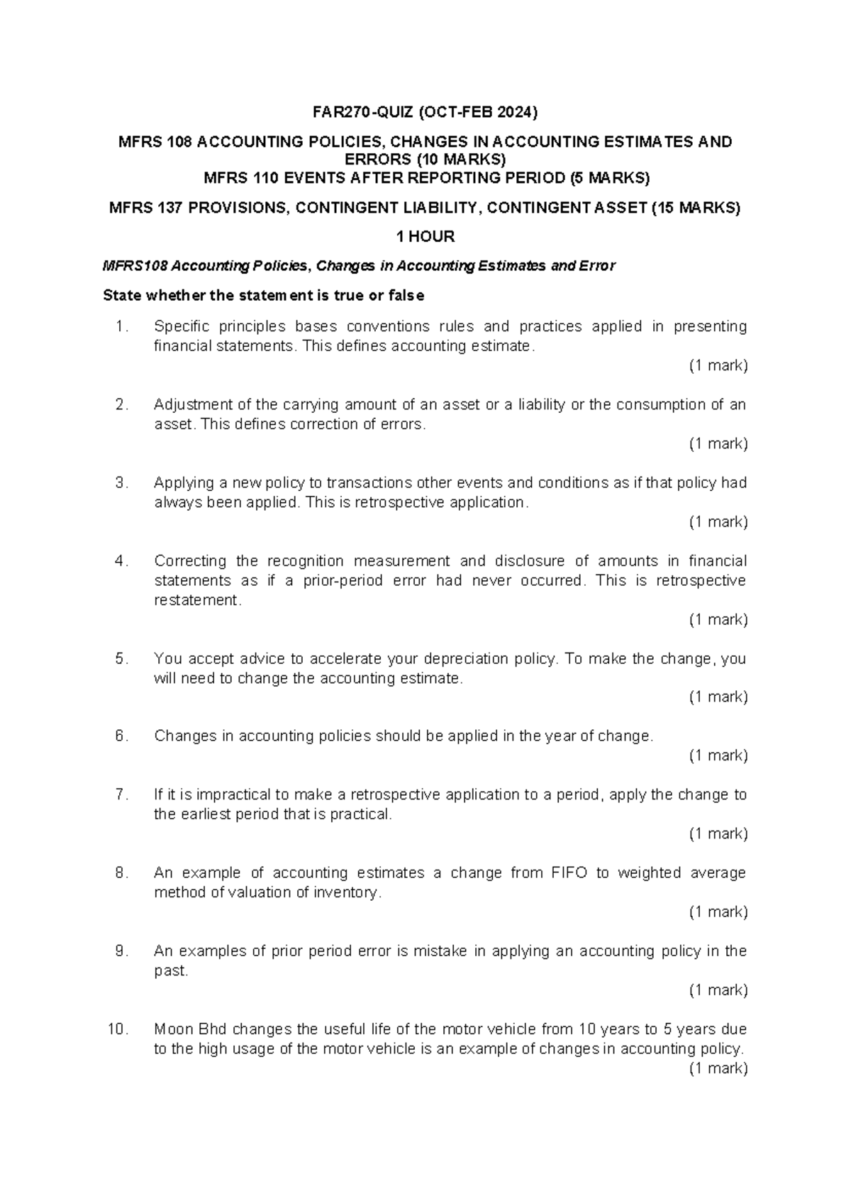 QUIZ FAR270 NOV 2023 QQ - FAR270-QUIZ (OCT-FEB 2024) MFRS 108 ...