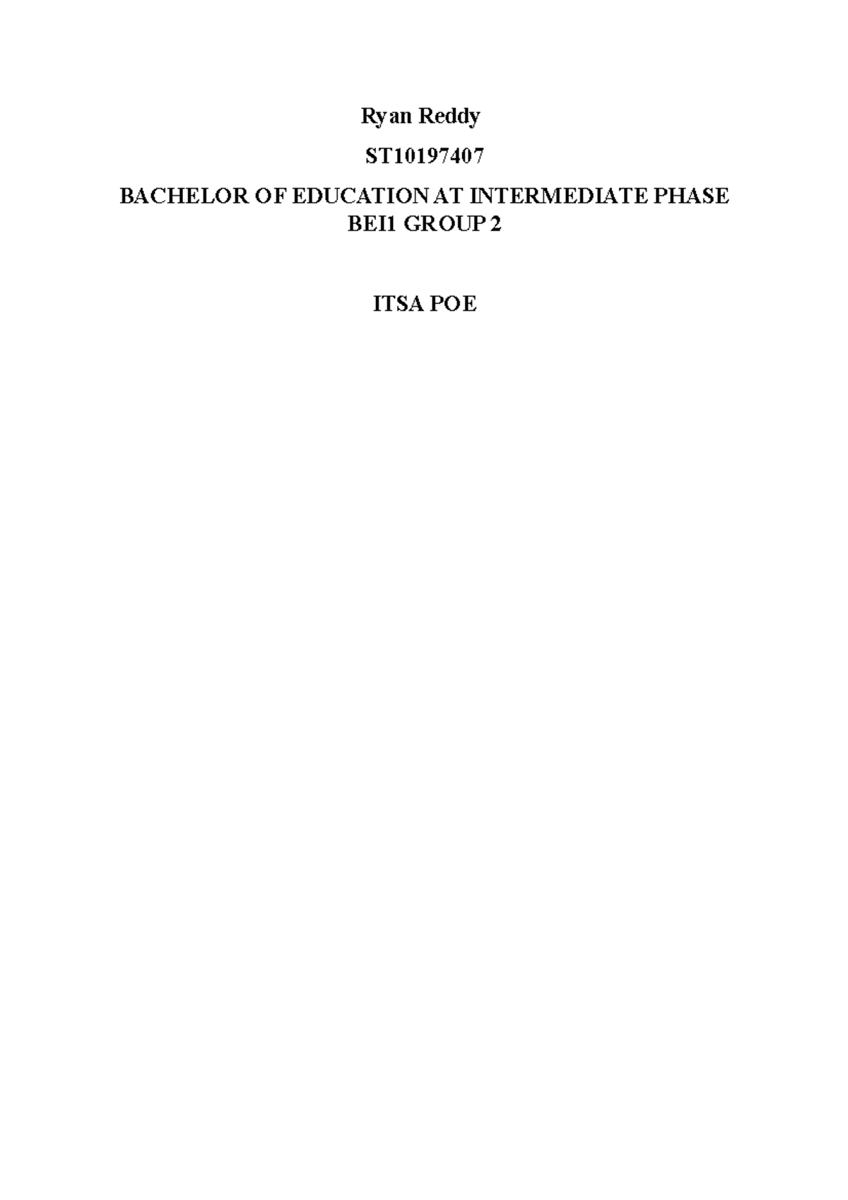 Ryan Reddy.ST10197407- ITSA POE - Ryan Reddy ST BACHELOR OF EDUCATION ...