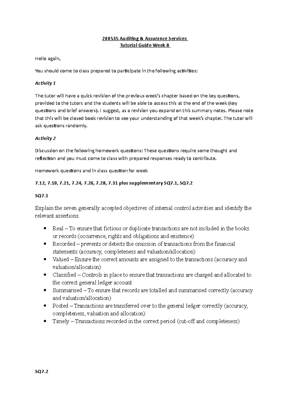 Tutorial Guide and Homework Questions wk 8 - 200535 Auditing Assurance Services Tutorial Guide ...
