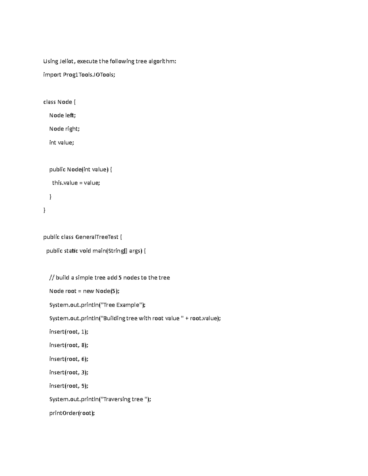 DISCUSSION LECTURE NOTE UNIT 5 CS3303 - Using Jeliot, execute the following tree algorithm ...