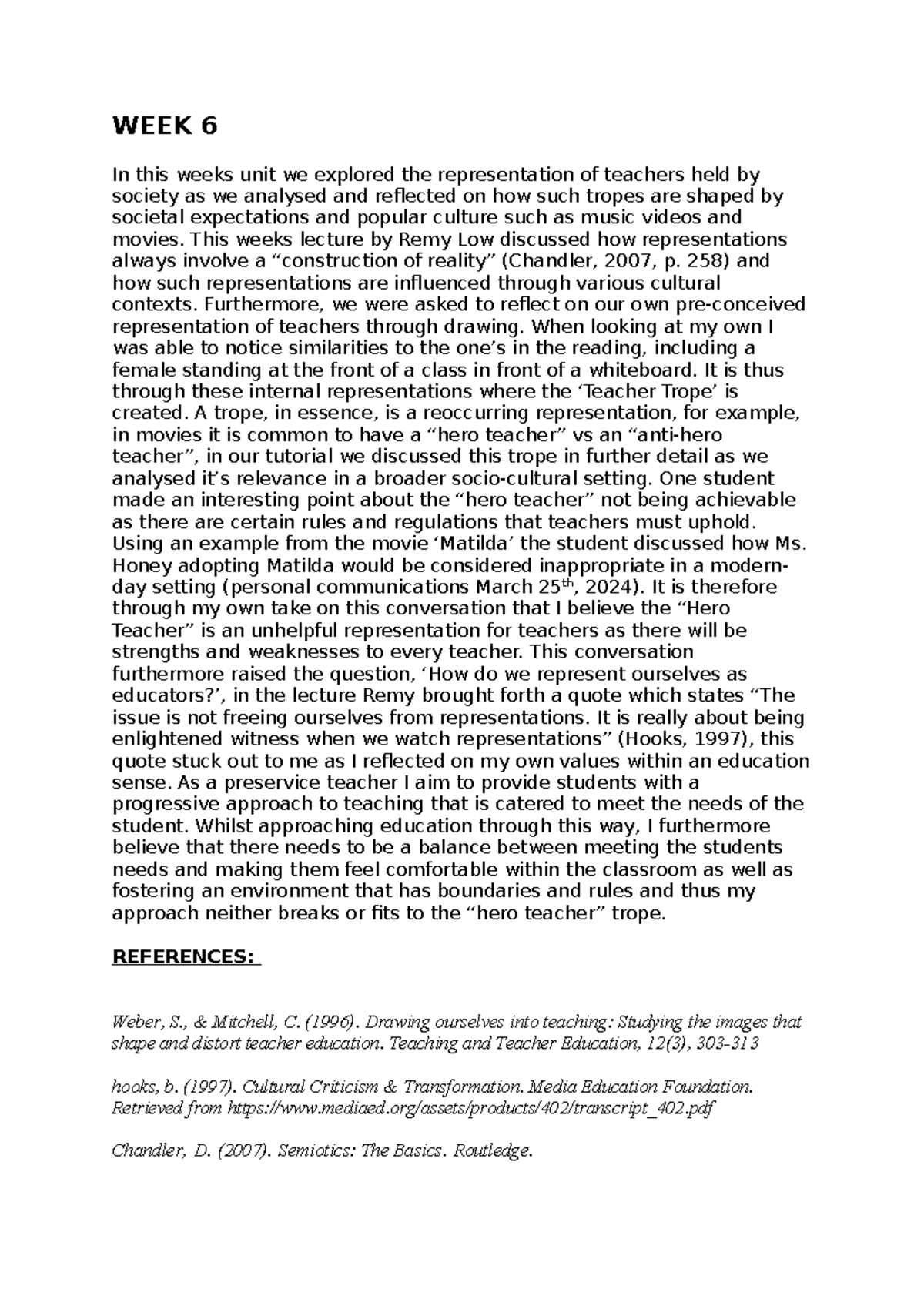 6-10 Critical reflections - WEEK 6 In this weeks unit we explored the ...