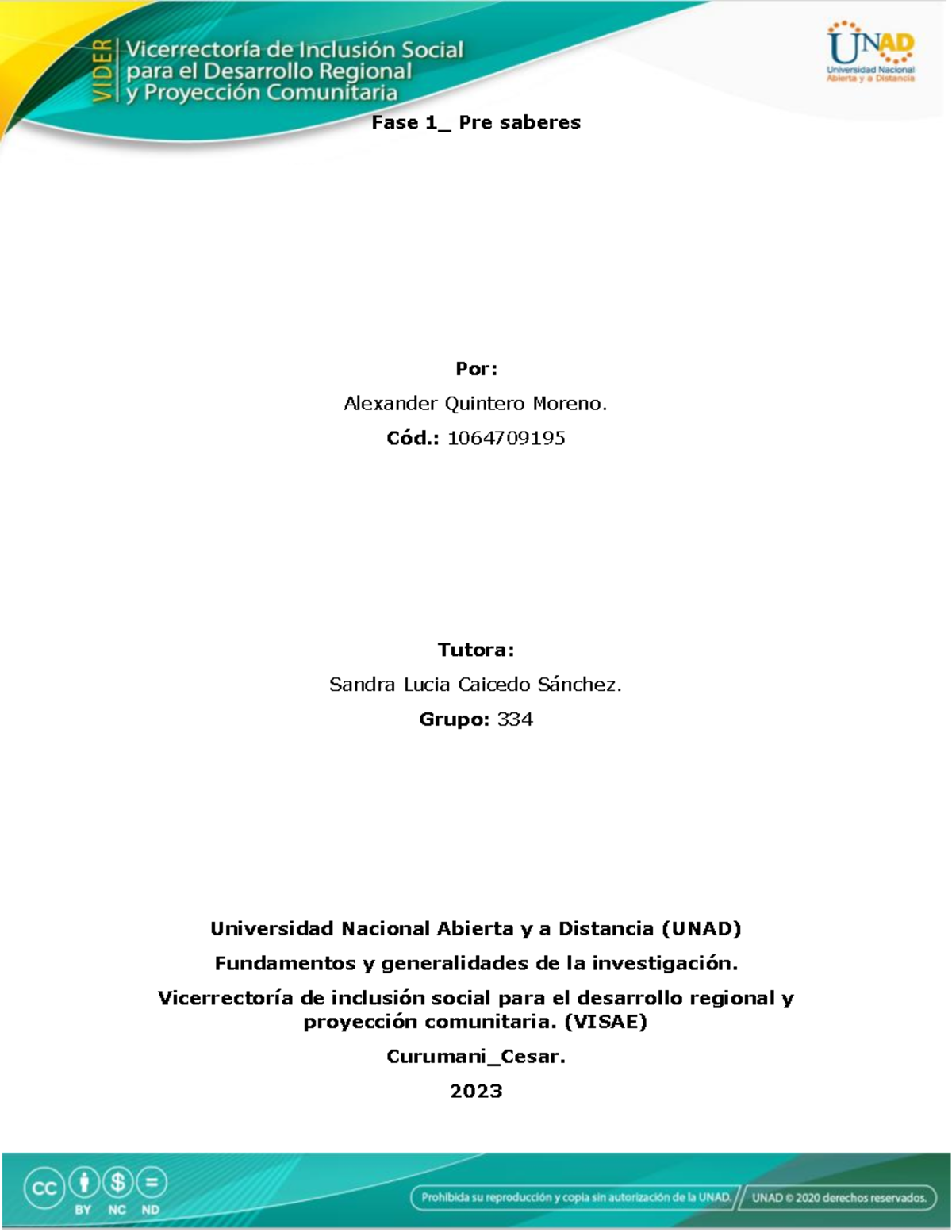 Fase 1 Alexander Quintero 334 - Fase 1_ Pre saberes Por: Alexander ...