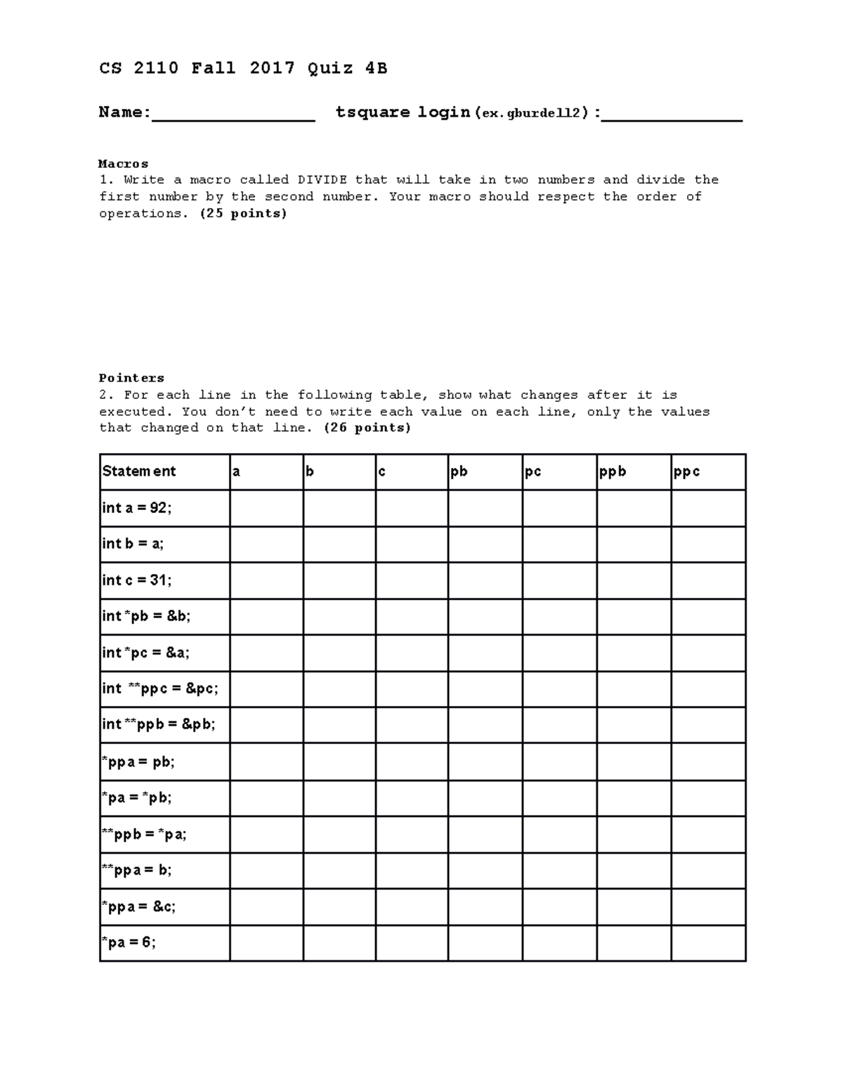 FA17 Quiz 4B - Practice Quizzes - CS 2110 Fall 2017 Quiz 4B Name ...