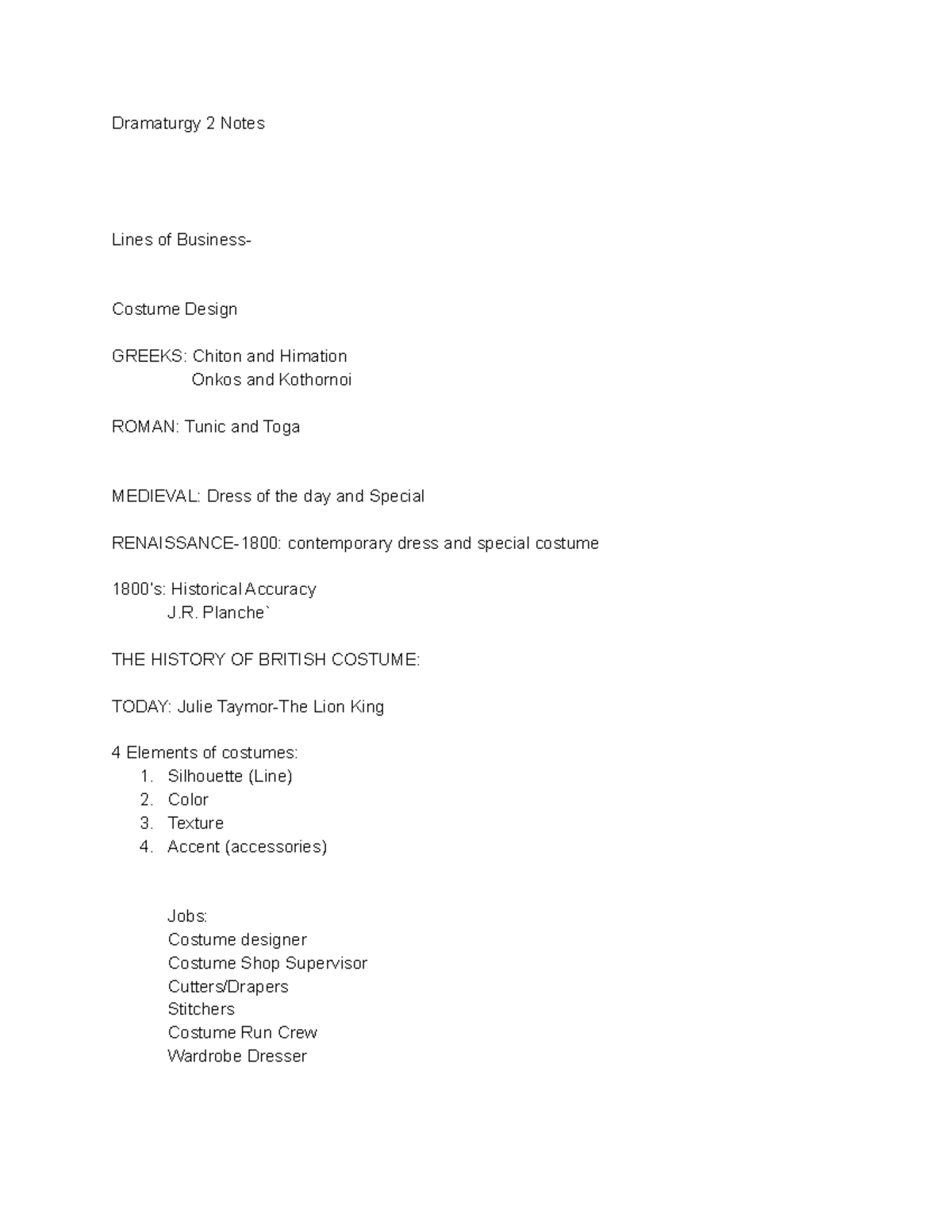 Dramaturgy 2 Notes - Dramaturgy 2 Notes Lines of Business- Costume ...