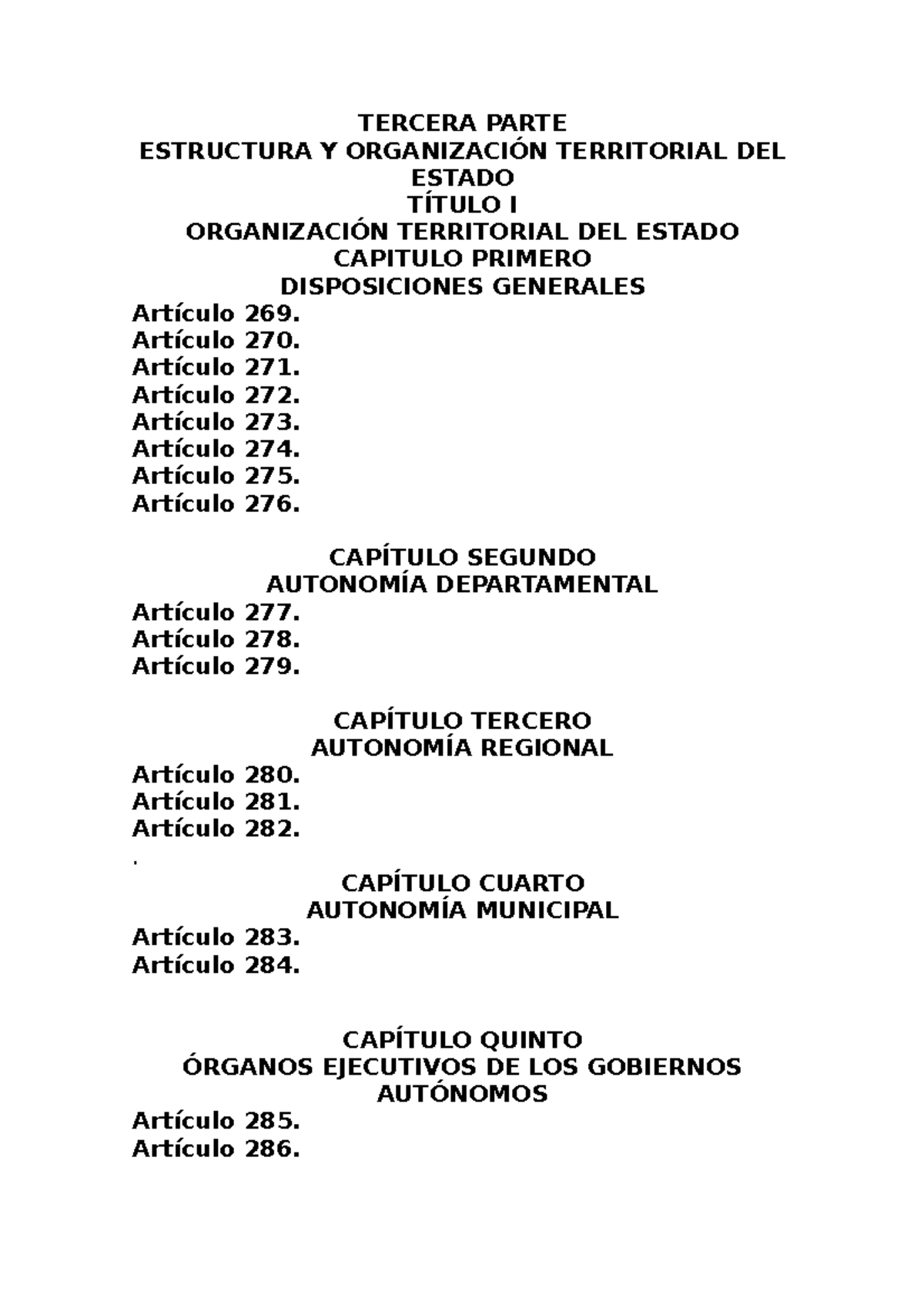 Derecgi - derecho - TERCERA PARTE ESTRUCTURA Y ORGANIZACIÓN TERRITORIAL DEL ESTADO TÍTULO I ...