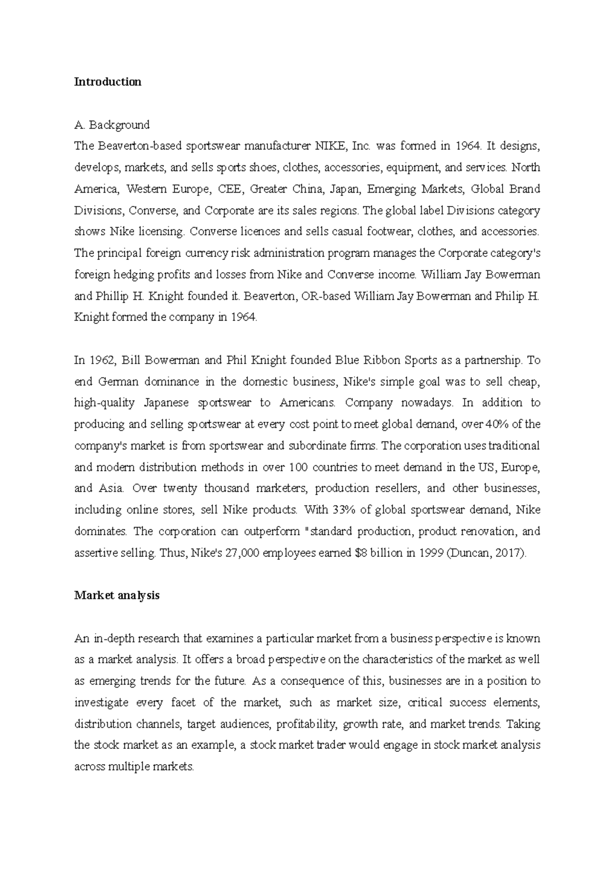 Nike analysis swot - Introduction A. Background The Beaverton-based ...