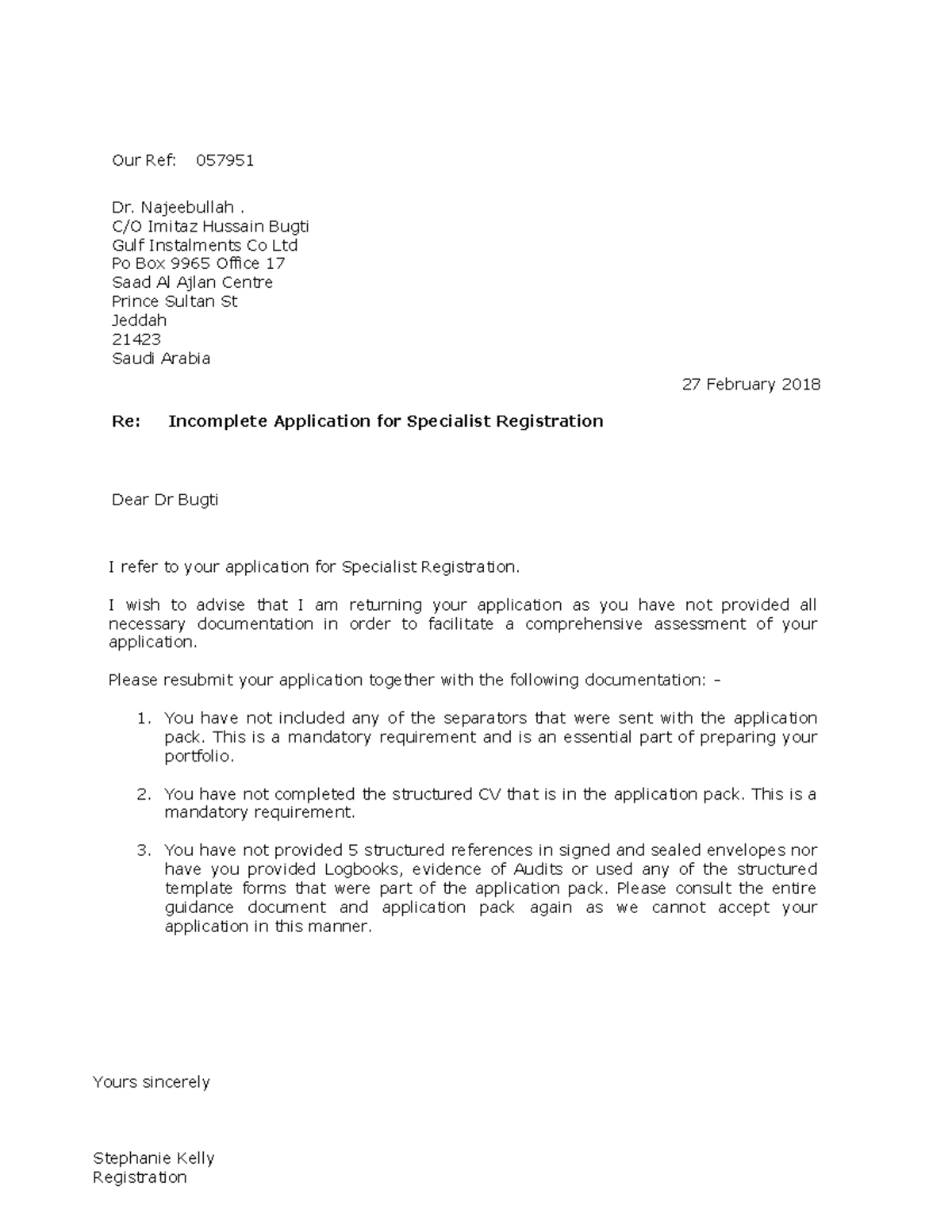 057951 Application returned incomplete. - Copy - Our Ref: 057951 Dr ...