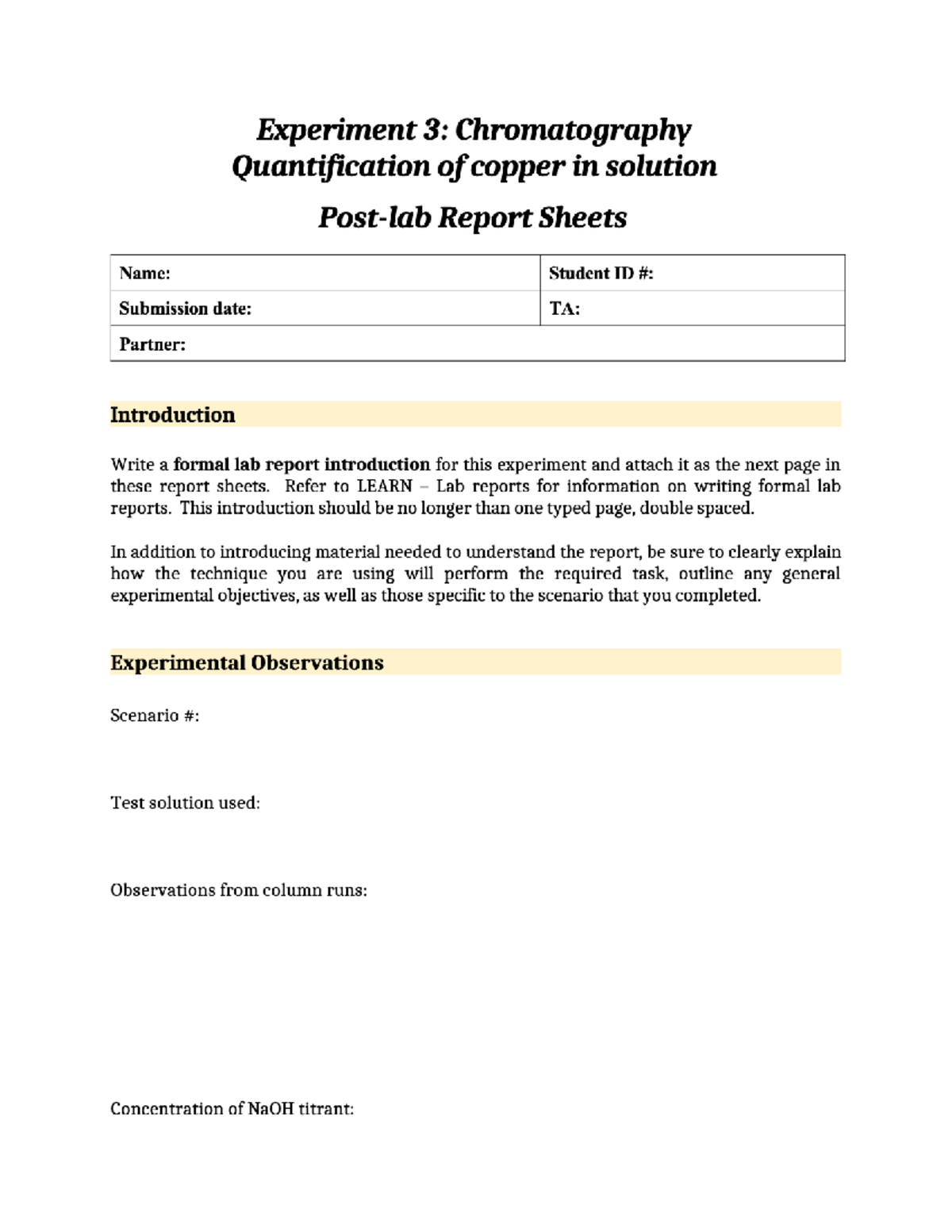 120L Ex3 Chromatography report sheets - CHEM 120L - Spring 2022 - CHE ...