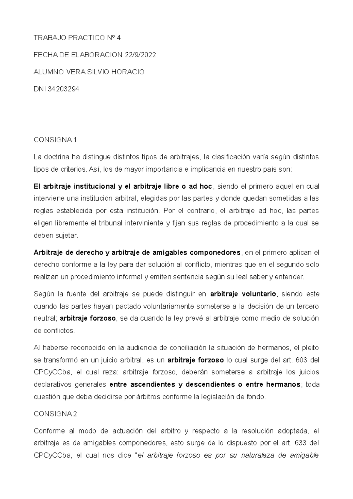 Tp 4 mediacion y A - Aprobado 10 - TRABAJO PRACTICO Nº 4 FECHA DE ELABORACION 22/9/ ALUMNO VERA ...