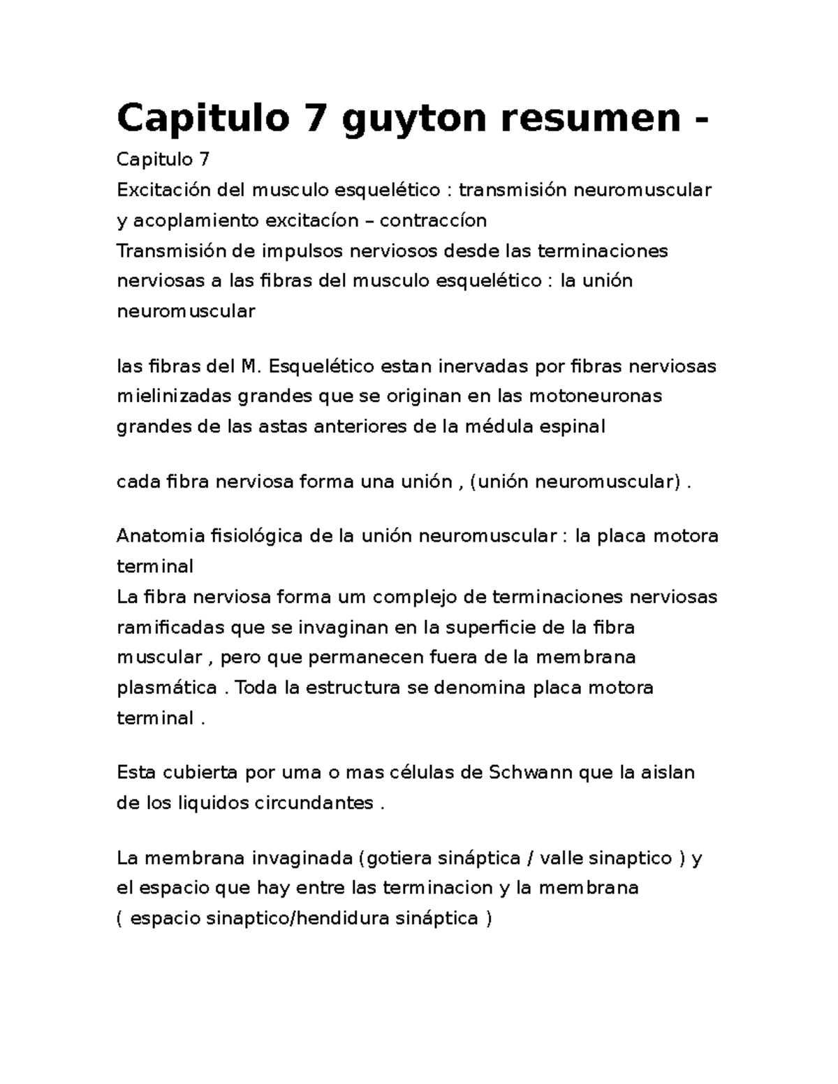 Capitulo 7 guyton resumen - Capitulo 7 guyton resumen - Capitulo 7 Excitación del musculo - Studocu