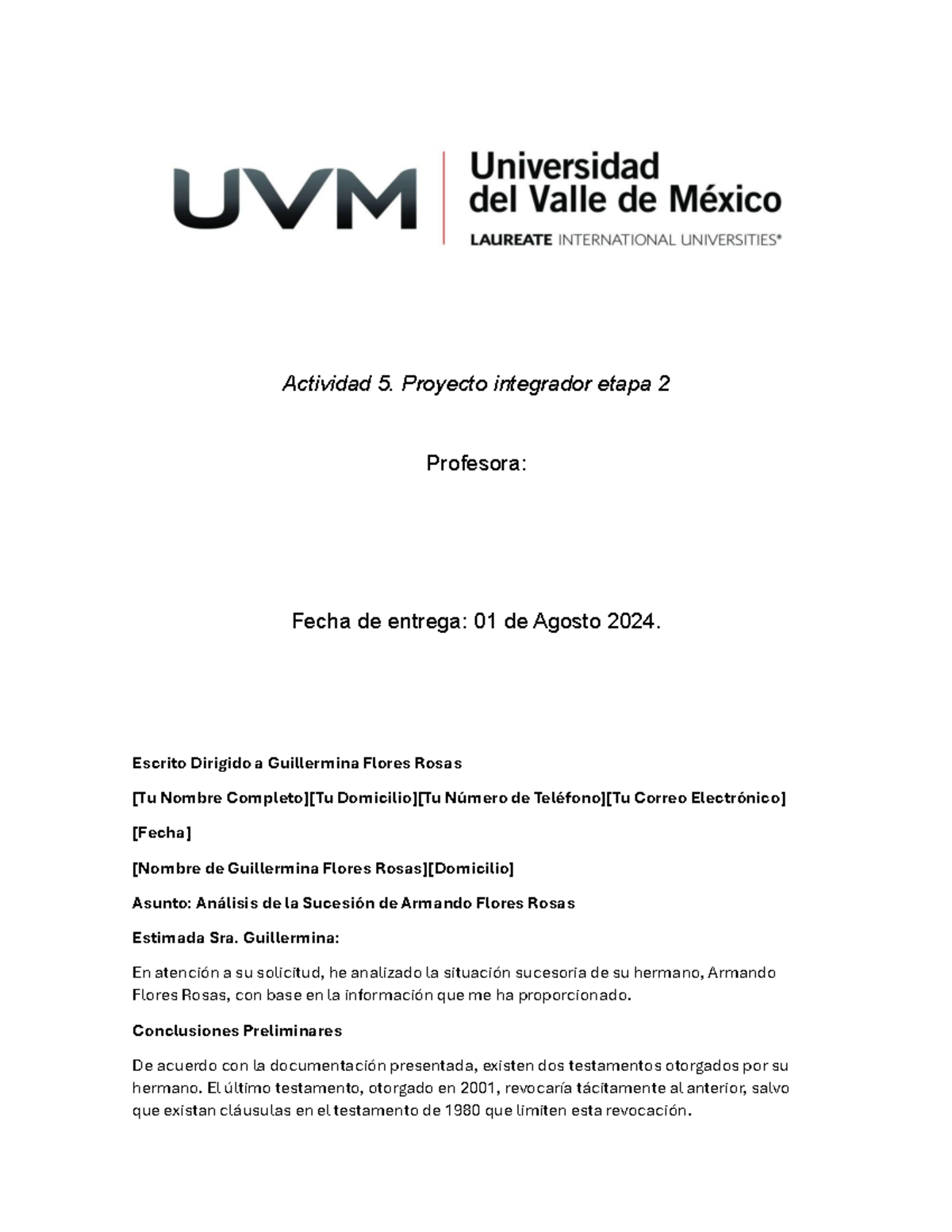 A5 Derecho Sucesorio - Actividad 5. Proyecto integrador etapa 2 Profesora: Fecha de entrega: 01 ...