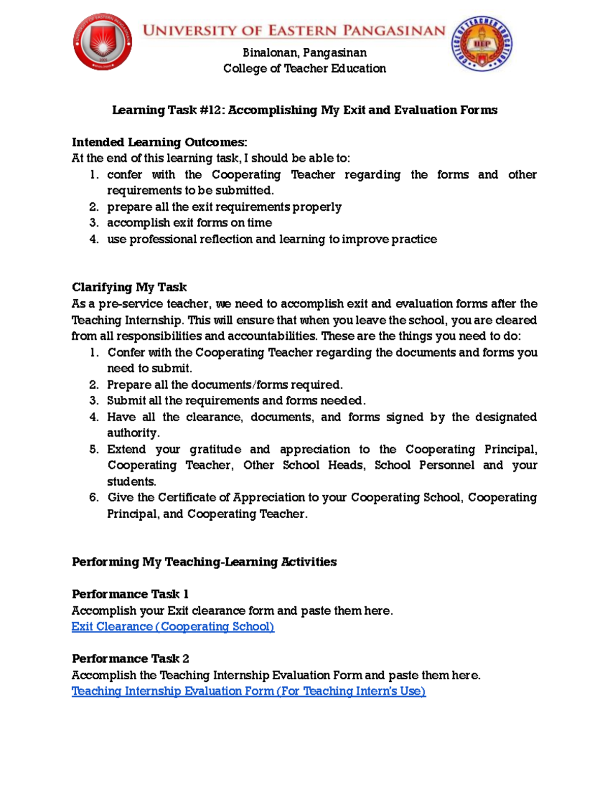 LE12 Accomplishing My Exit and Evaluation Forms - College of Teacher Education Learning Task #12 ...