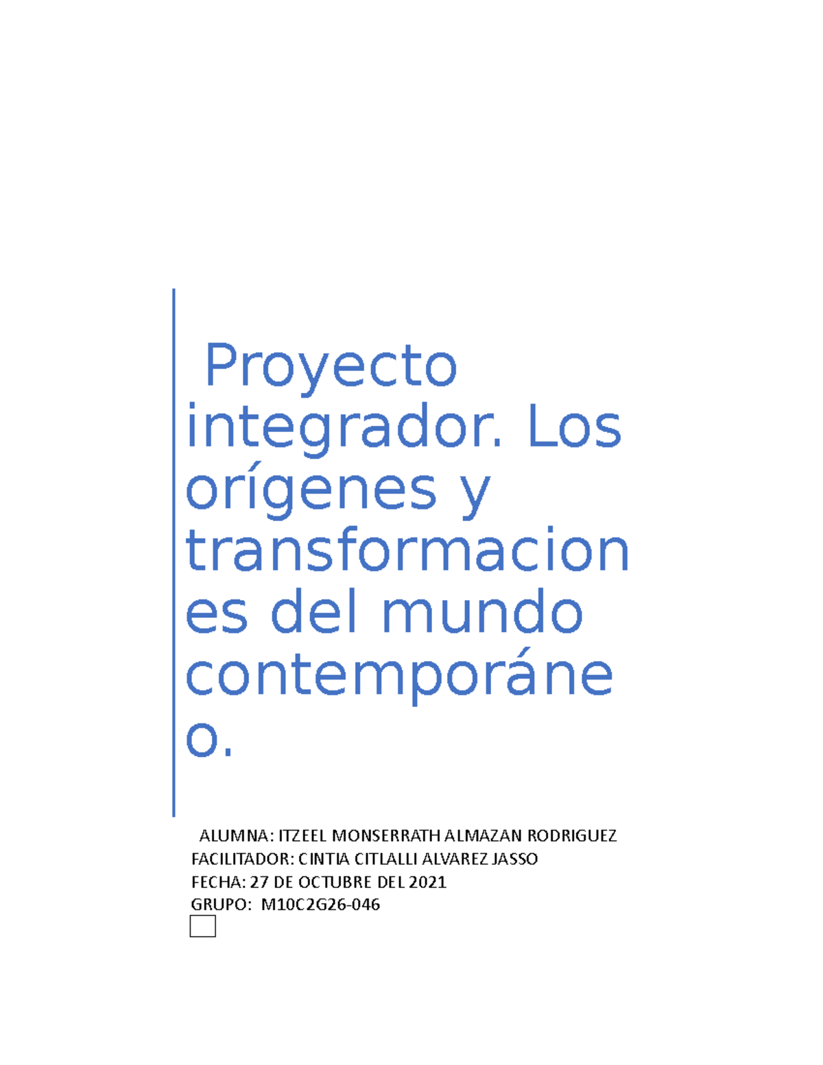 Actividad Integradora 10 - ALUMNA: ITZEEL MONSERRATH ALMAZAN RODRIGUEZ ...