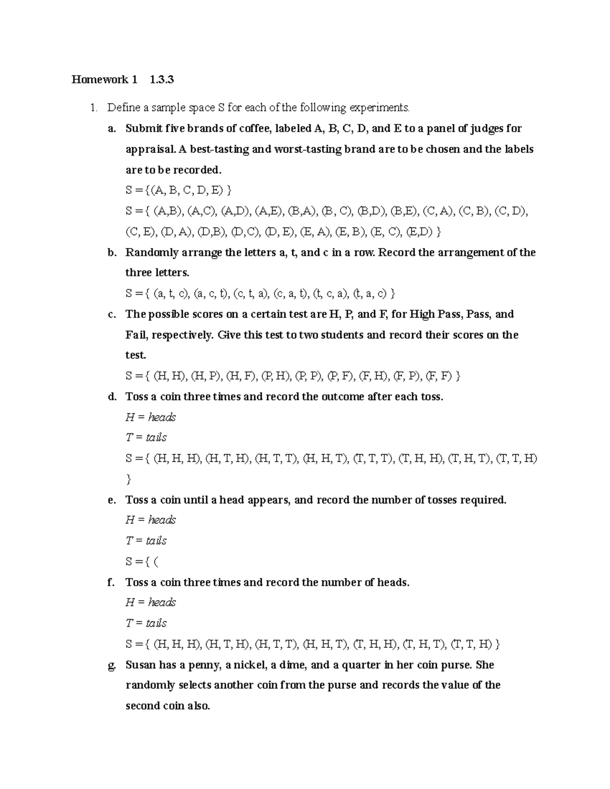 MATH241 HW1 - Homework 1 1. Define a sample space S for each of the ...