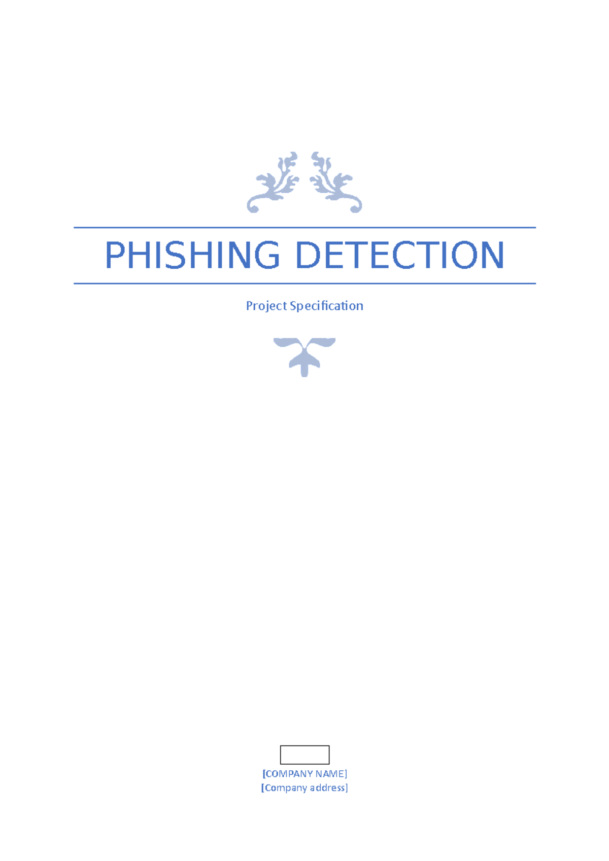 Phishing Detection Project Specification 22052022 - PHISHING DETECTION ...