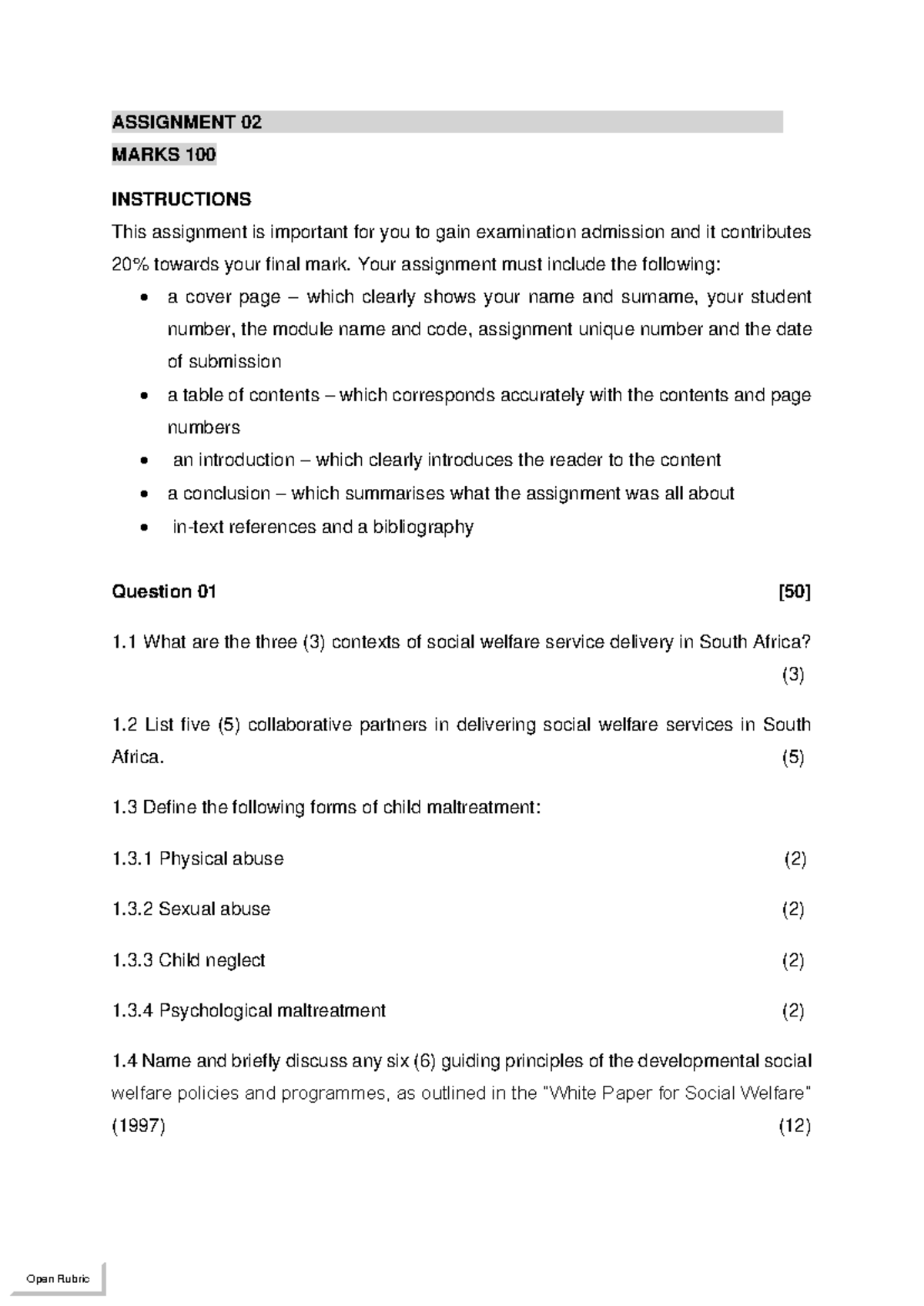 Assignment 02 Marks 100 - ASSIGNMENT 02 MARKS 100 INSTRUCTIONS This assignment is important for ...