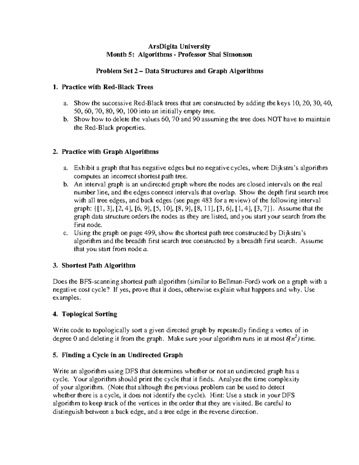 Problem Set 02 - ArsDigita University Month 5: Algorithms - Professor Shai Simonson Problem Set ...