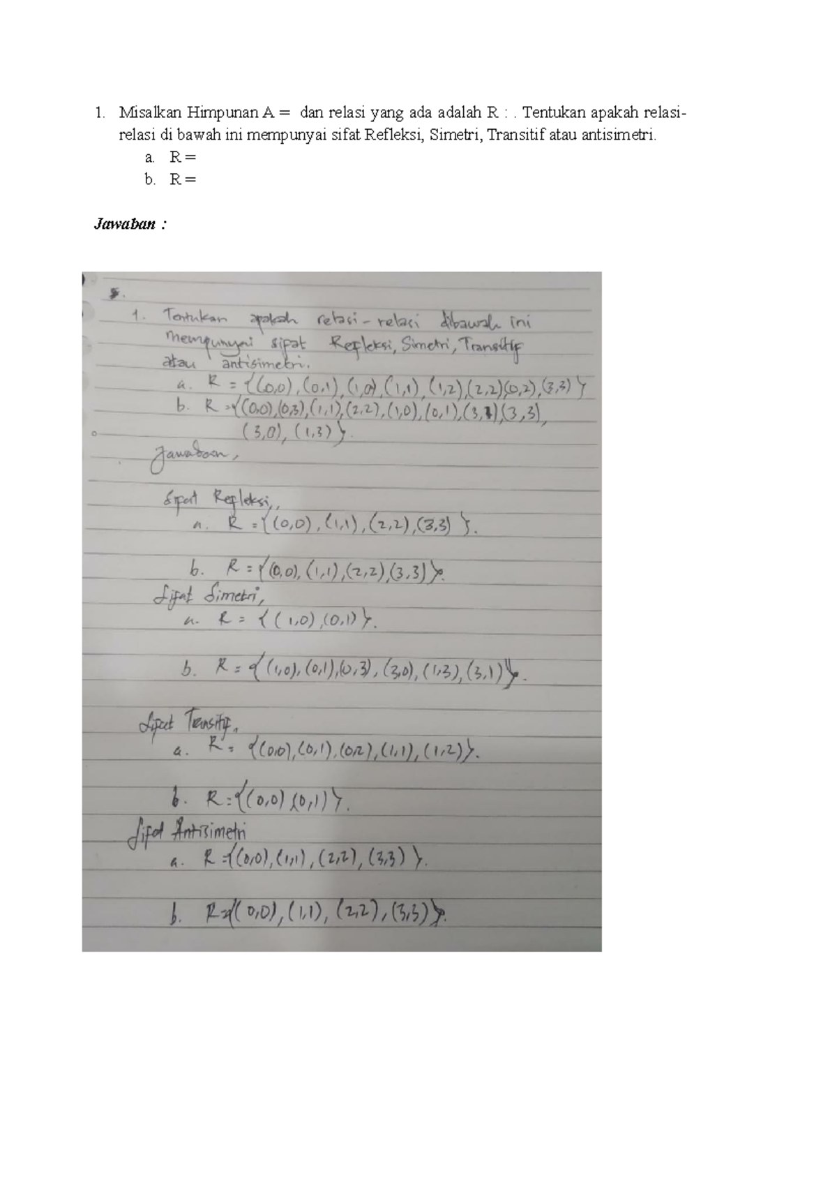 SOAL Matematika Diskrit UAS - Misalkan Himpunan A = dan relasi yang ada ...