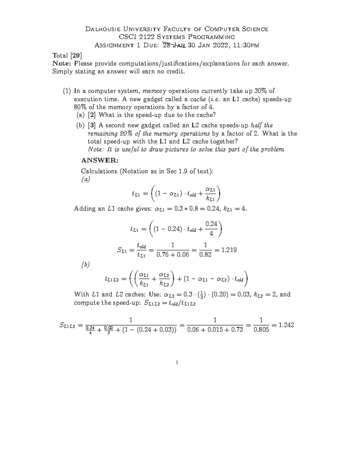A1 Soln W22 - Assigment 1 solution - Dalhousie University Faculty of Computer Science CSCI 2122 ...