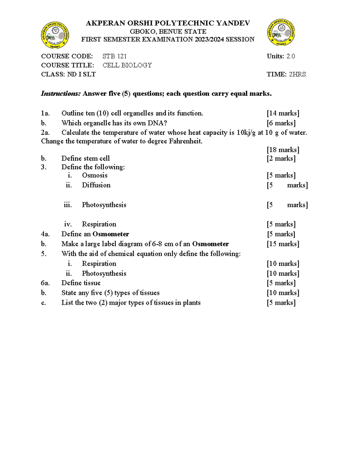 Cell Biology ND1 SLT - Semester exam paper - AKPERAN ORSHI POLYTECHNIC ...