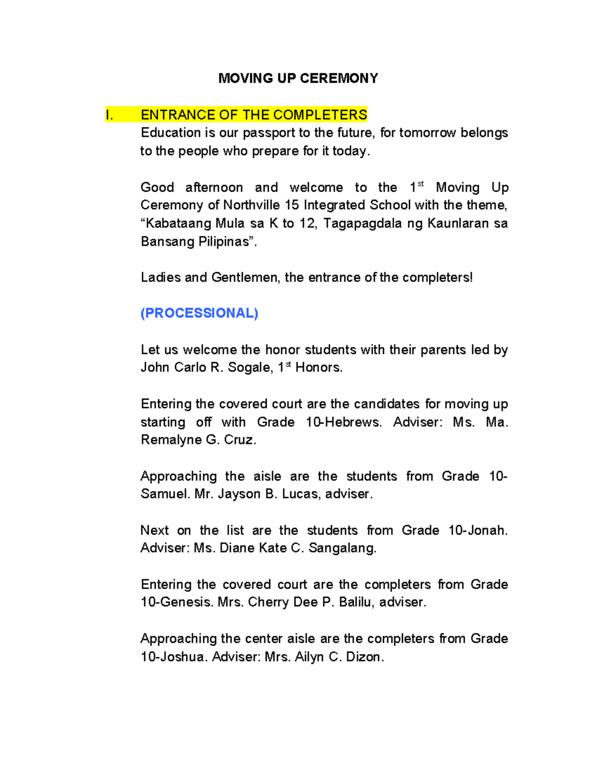 313866643 Moving Up Ceremony Script - MOVING UP CEREMONY I. ENTRANCE OF THE COMPLETERS Education ...