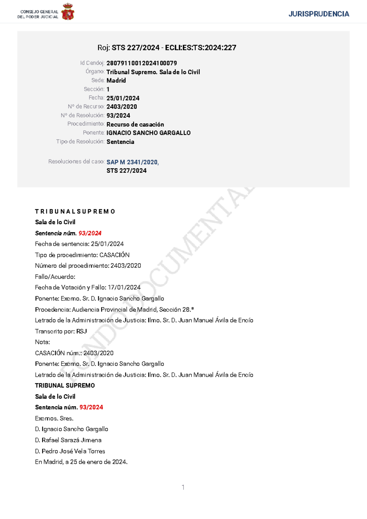 ROJ STS 2272024 - Sentencia - Roj: STS 227/2024 - ECLI:ES:TS:2024: Id ...
