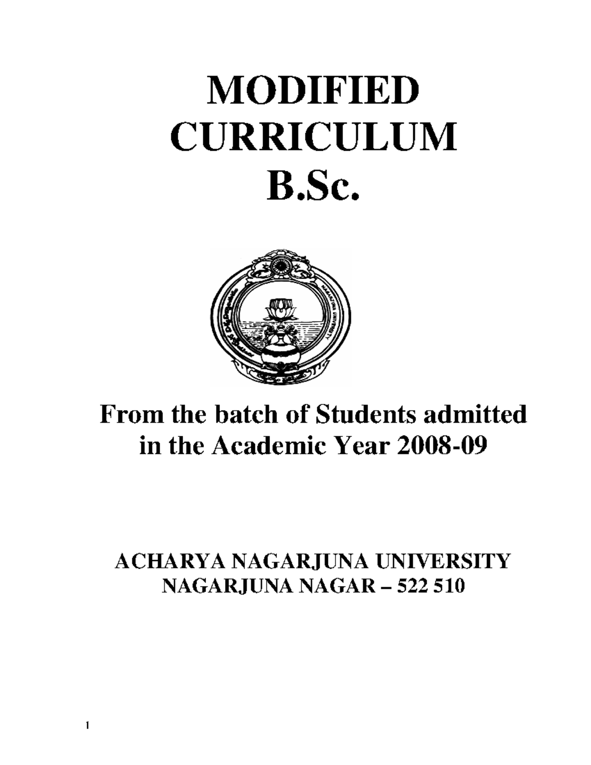 Science environment - MODIFIED CURRICULUM B. From the batch of Students ...
