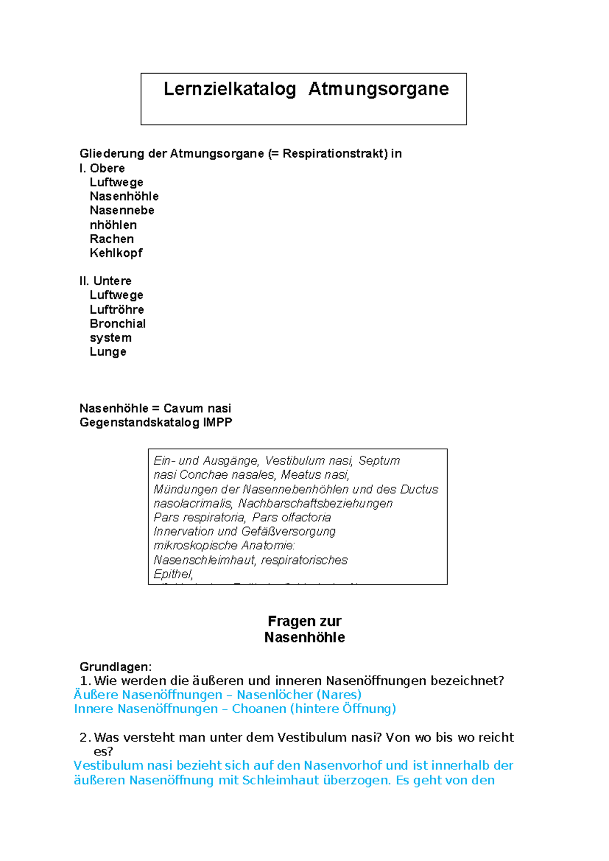 Atmungsorgane Fragekatalog - Gliederung der Atmungsorgane ...