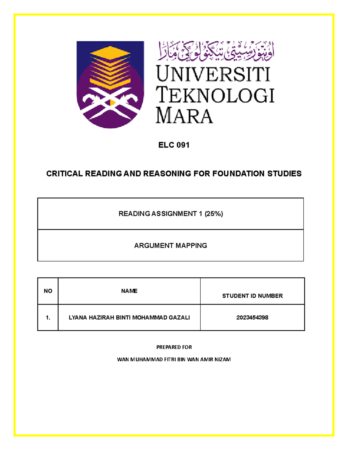 Argument Mapping - ELC 091 CRITICAL READING AND REASONING FOR FOUNDATION STUDIES READING ...