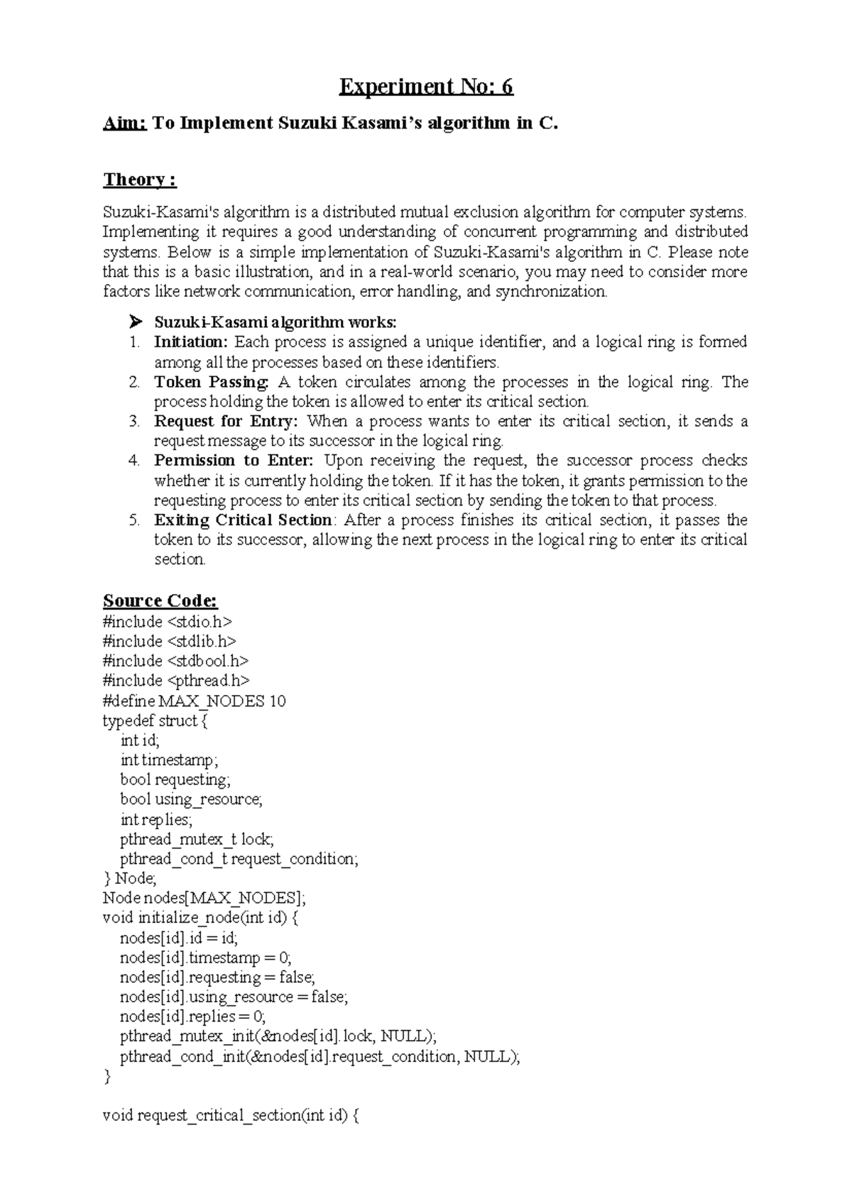 DOS Pr6 - Experiment No: 6 Aim: To Implement Suzuki Kasami’s algorithm in C. Theory : - Studocu