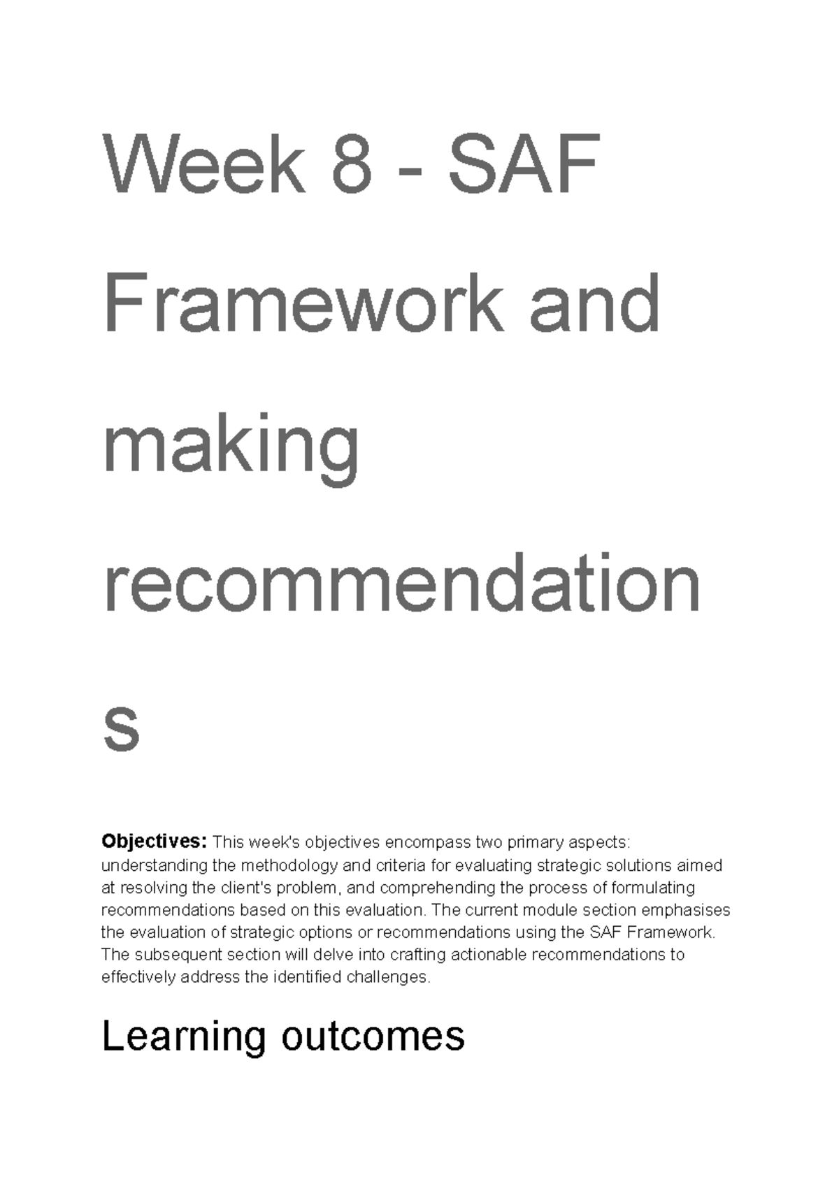 Week 8 - Evaluating Strategic Options and Developing Recommendations ...