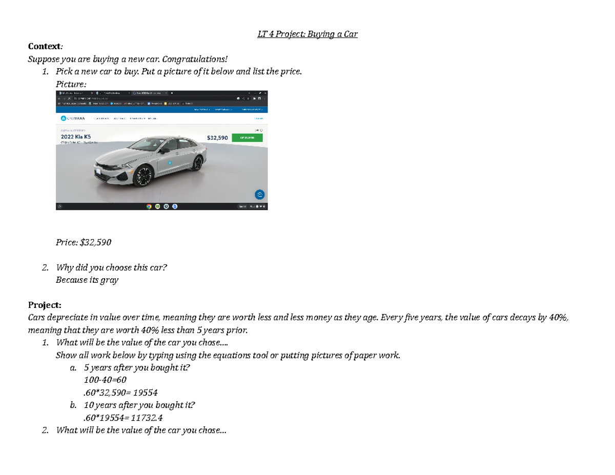 Lt4 - lt 4 - LT 4 Project: Buying a Car Context: Suppose you are buying ...