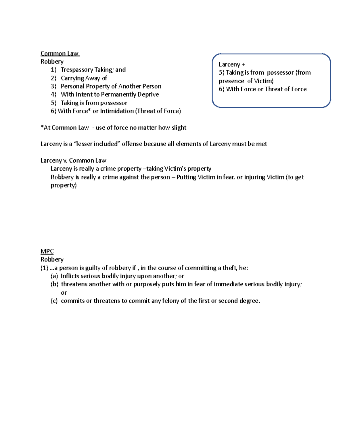 Theft - Outline - Common Law Robbery 1) Trespassory Taking; and 2 ...
