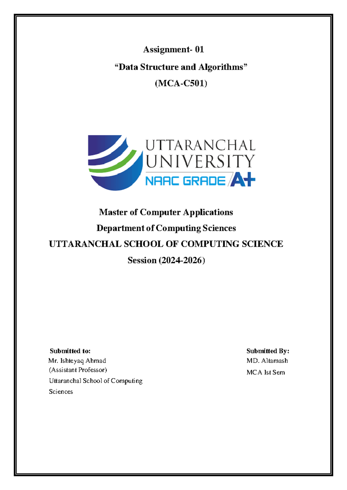 DSA- Altamash - For work - Assignment- 01 “Data Structure and Algorithms” (MCA-C501) Master of ...