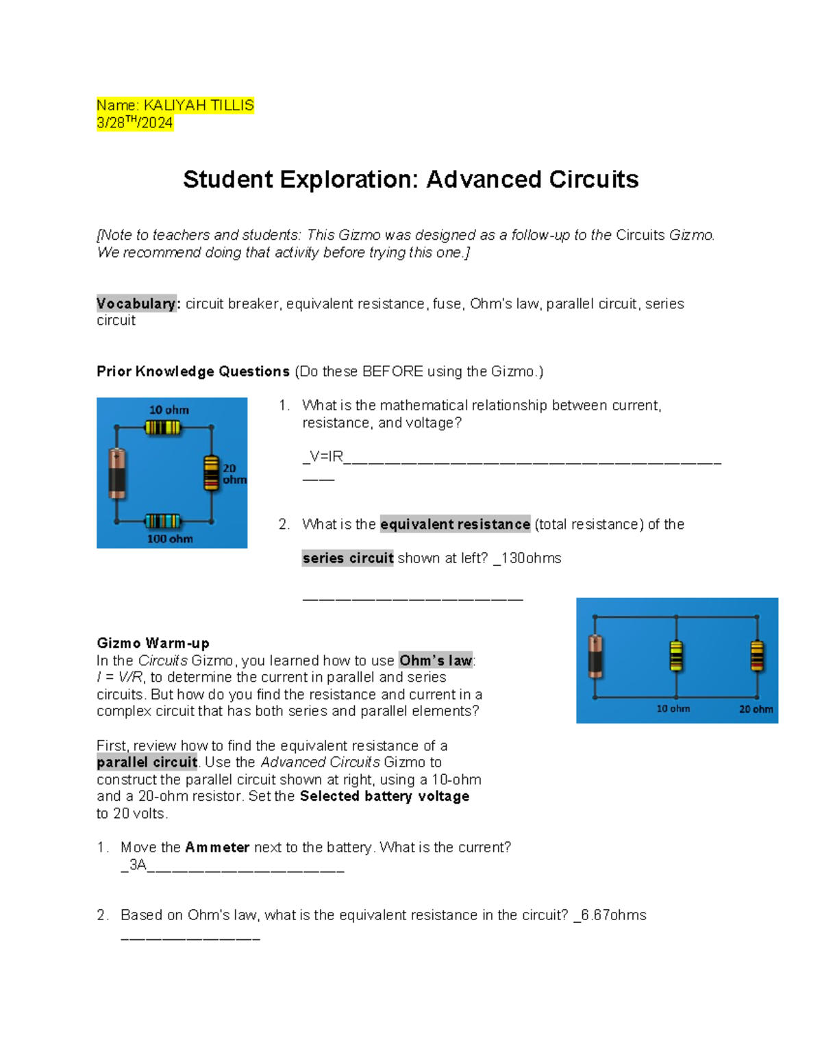 Avdanced Circuit Gizmo - Name: KALIYAH TILLIS 3/28TH/ Student Exploration: Advanced Circuits ...
