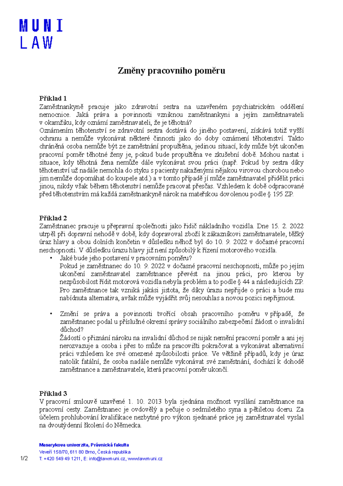 Pracko II - 1. seminář - První seminář pracka II s Komendovou. Jde o ...