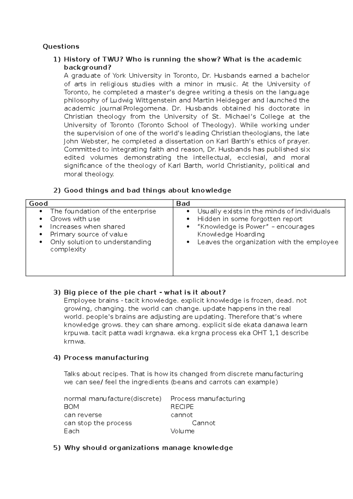 Questions MBA - Questions 1) History of TWU? Who is running the show ...