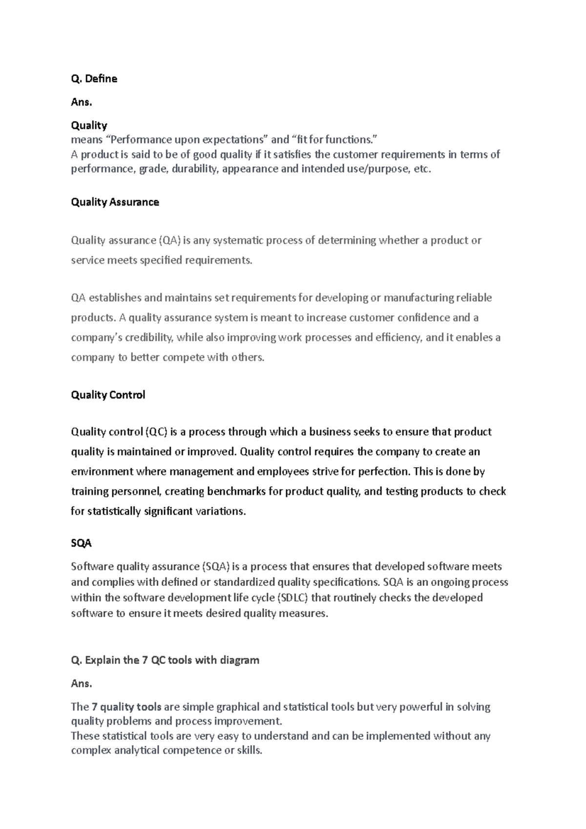 STQA - stqa - Q. Define Ans. Quality means “Performance upon ...