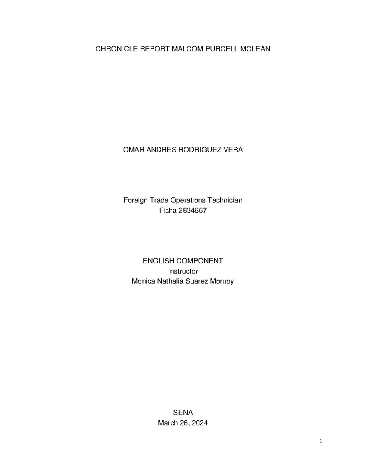 Cronica Report Malcolm Mc Lean - Ingles 1 - 1 CHRONICLE REPORT MALCOM ...