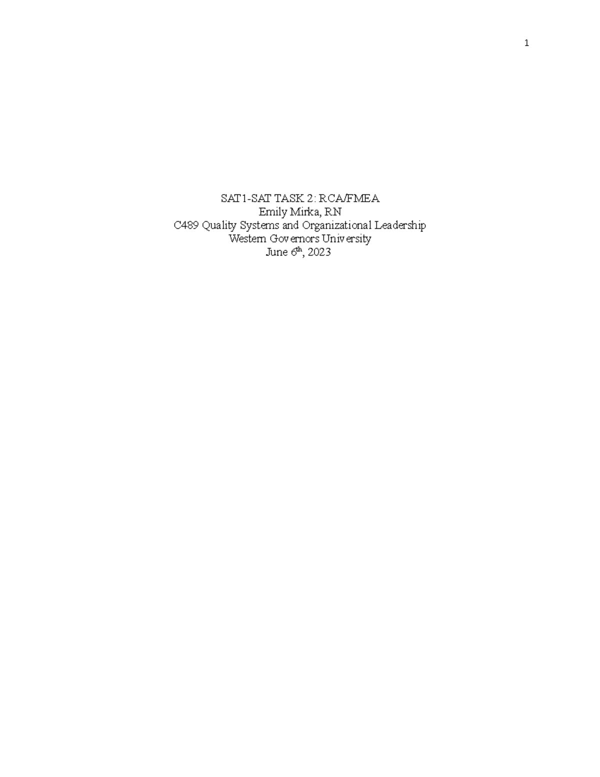 C489 EMirka.2.2 Revision - SAT1-SAT TASK 2: RCA/FMEAEmily Mirka, RN ...