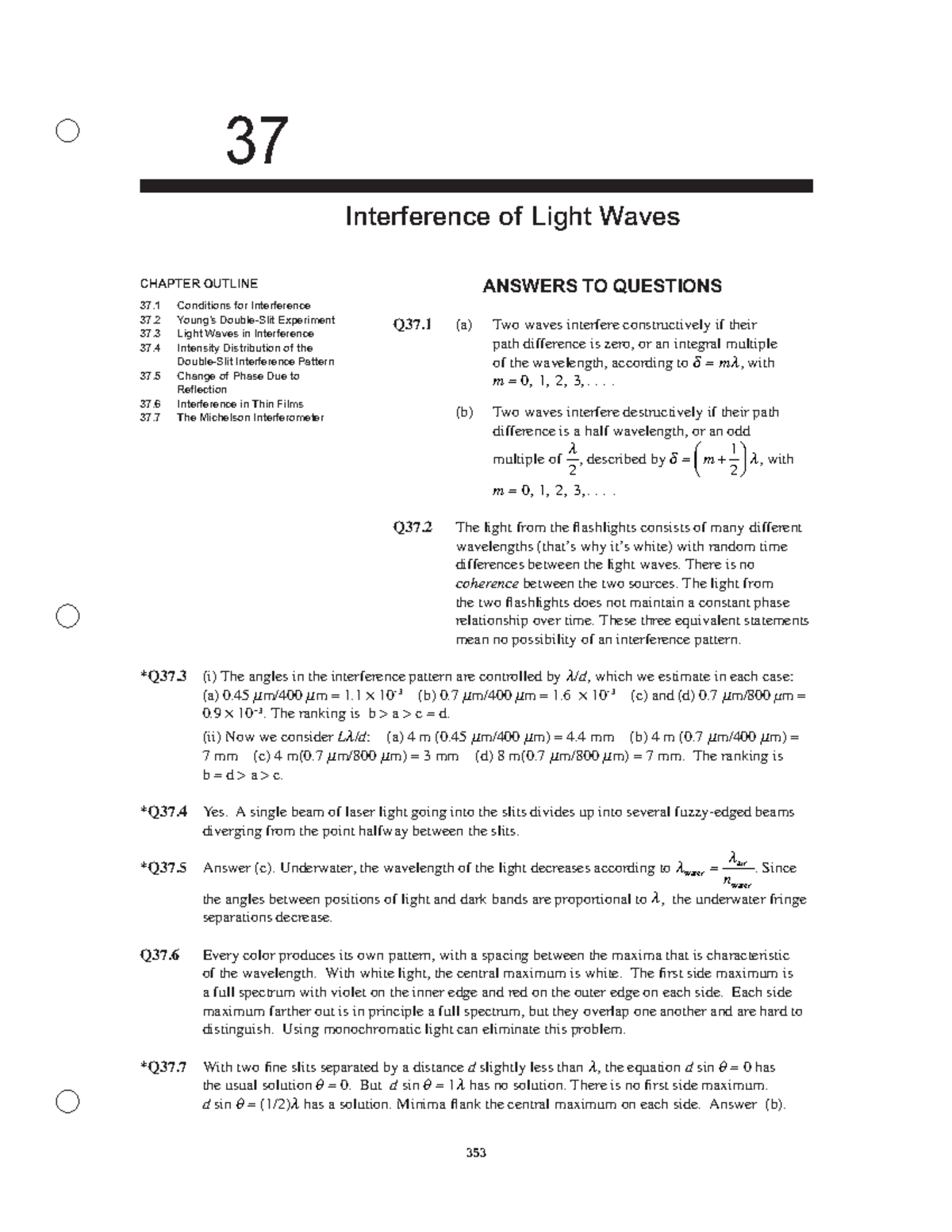 SM chapter 37 - fisica - 37 Interference of Light Waves CHAPTER OUTLINE 37 Conditions for - Studocu