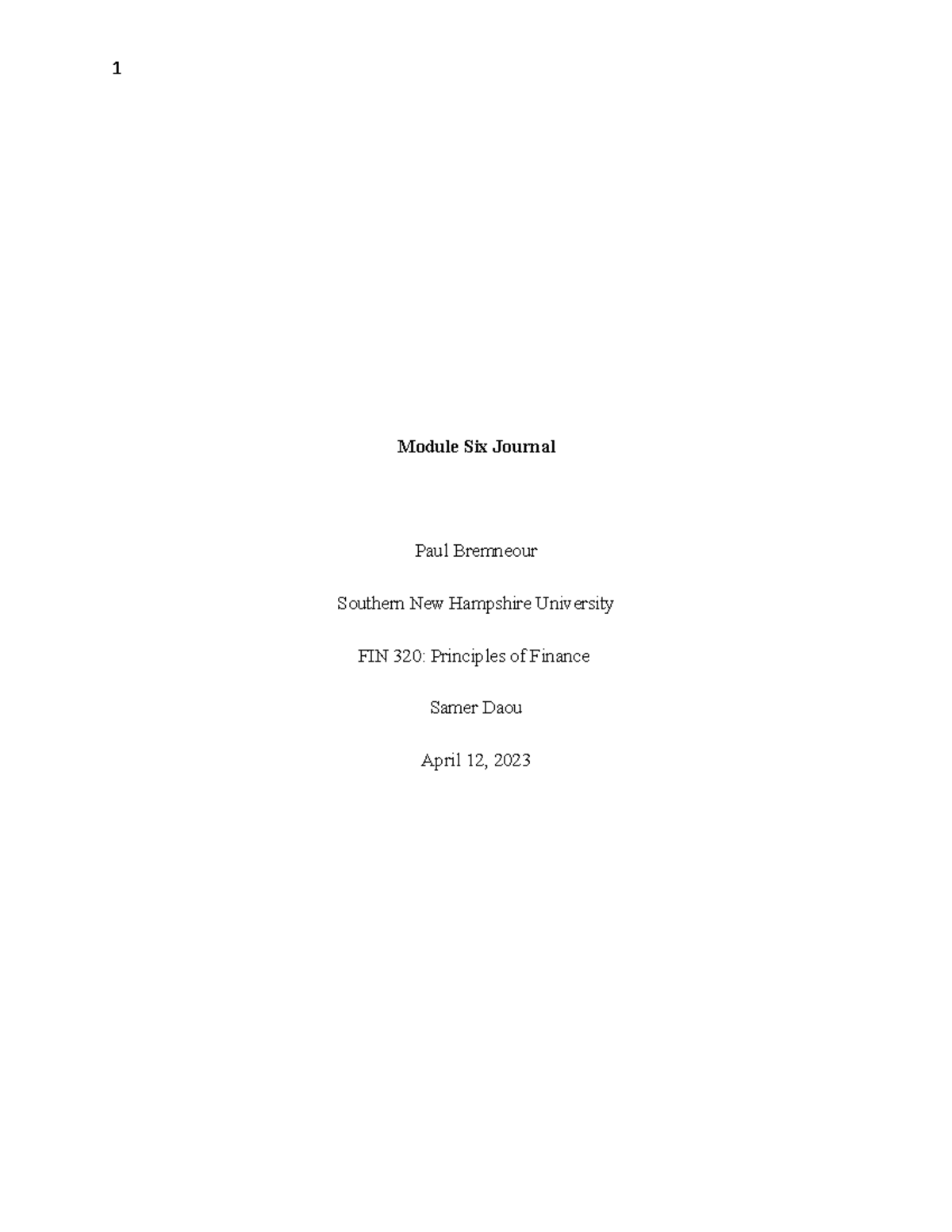 Module Six Journal - Module Six Journal Paul Bremneour Southern New ...