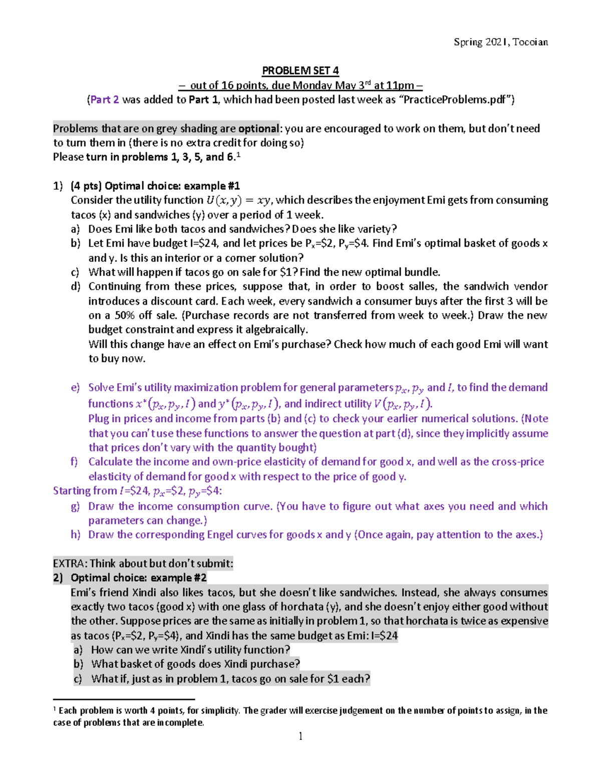 PS4 - Problem Set 4 - Spring 2021, Tocoian 1 PROBLEM SET 4 out of 16 points, due Monday May 3rd ...