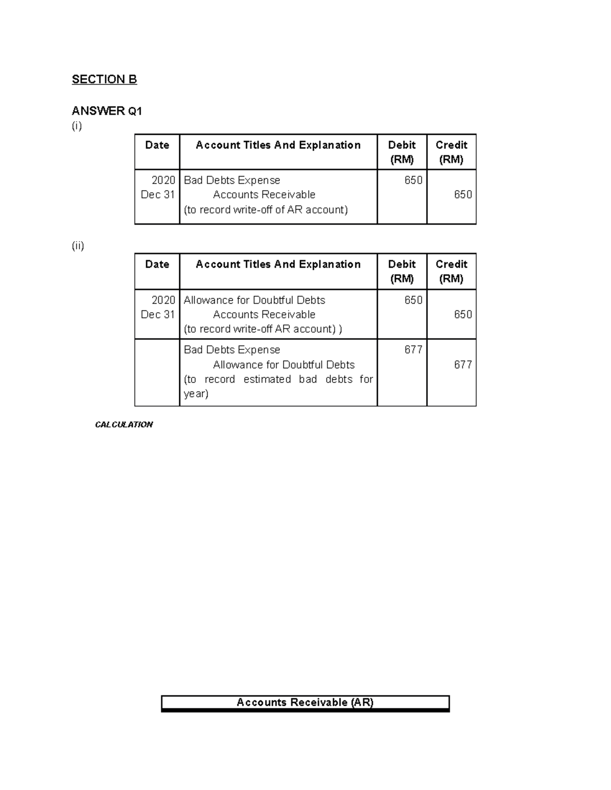 Answer Tutorial Chapter 7 Accounts Receivable - SECTION B ANSWER Q (i) Date Account Titles And ...