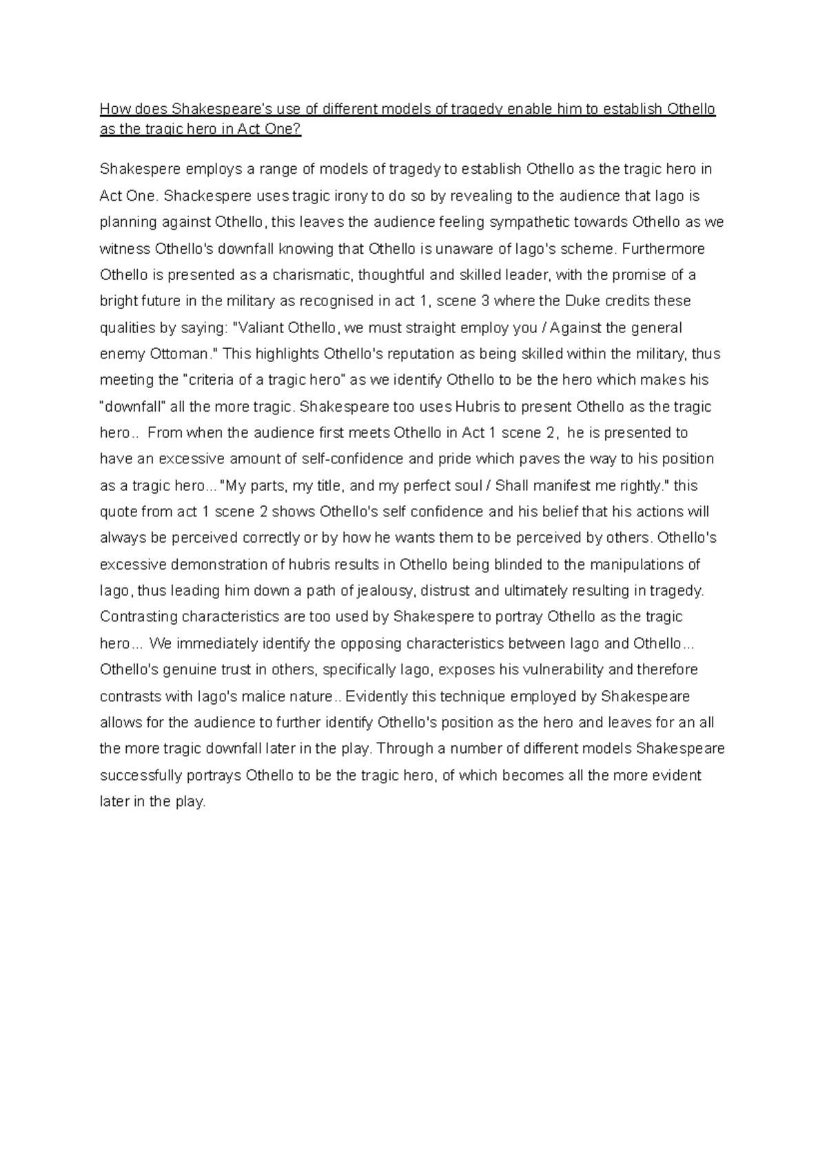 How does Shakespeare’s use of different models of tragedy enable him to ...