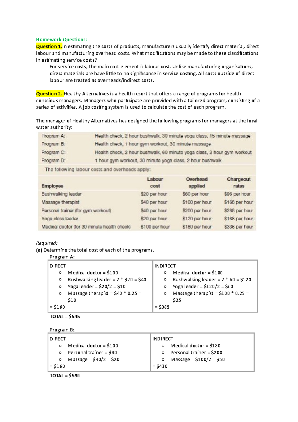Accg2000 week 9 - HOMEWORK QS - Homework Questions: Question 1 ...