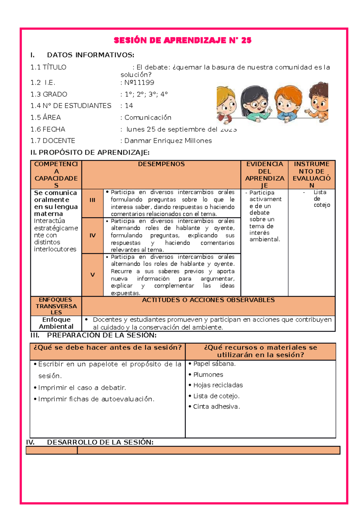 Sesión 25 Comunicación (1) - SESIÓN DE APRENDIZAJE N° 25 I. DATOS INFORMATIVOS: 1 TÍTULO : El ...