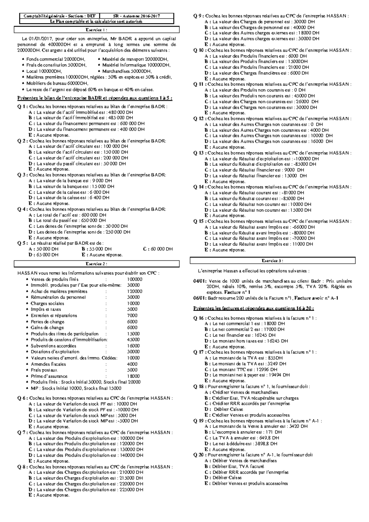 Comptabilité S1 Rattrapage 16-17 - Comptabilité générale - Sections : DEF SR - Automne 2016- Le ...